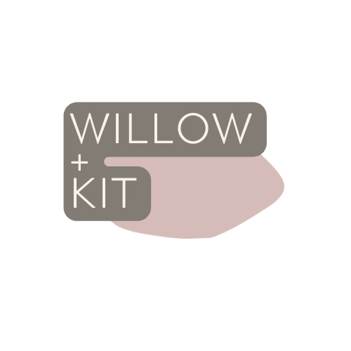Willow + Kit